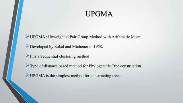 UPGMA | PPTX | Genetics | Science