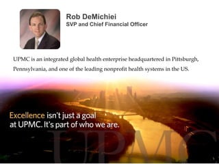 CFO Webinar - Supply Chain Transformation at UPMC | PPT