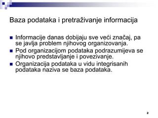 Upotreba i kreiranje baze podataka | PPT