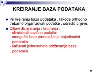 Upotreba i kreiranje baze podataka | PPT