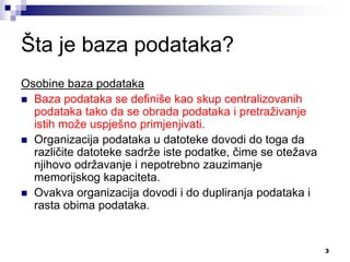 Upotreba i kreiranje baze podataka | PPT