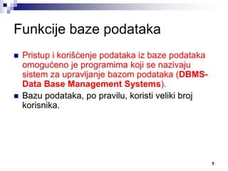 Upotreba i kreiranje baze podataka | PPT