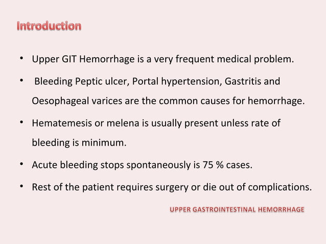 Upper Gastro-Intestinal Bleeding | PPT | Digestive Disorders | Diseases ...
