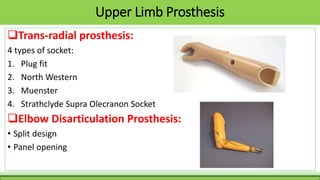 Upper limb-prosthesis-group1-presentation | PPTX