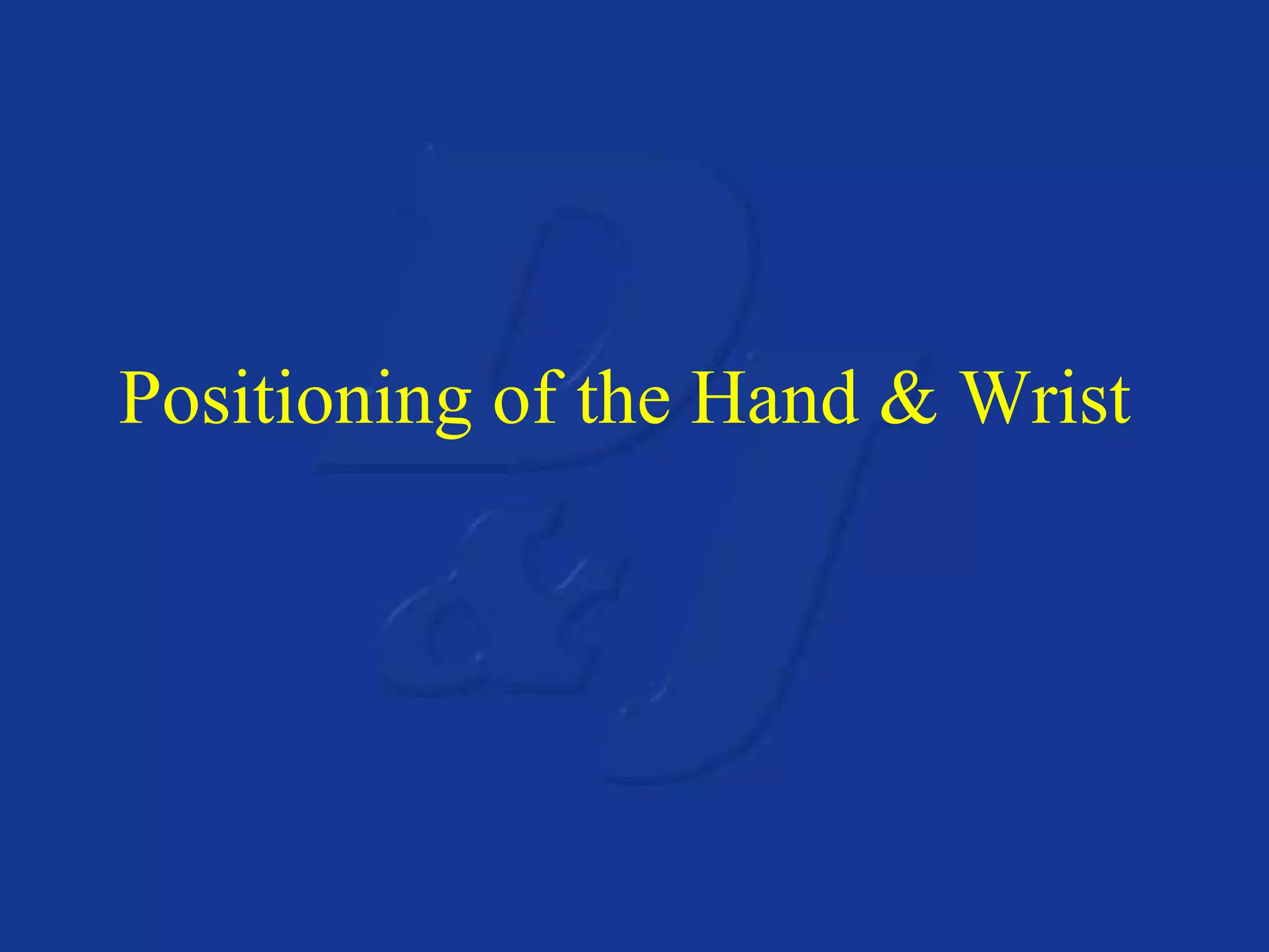 Upper extremity anatomy & positioning | PPT