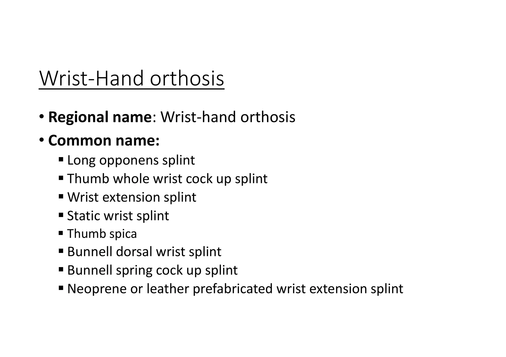 Upper extremity orthoses | PDF