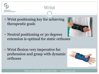 Upper extremity orthotics | PPTX