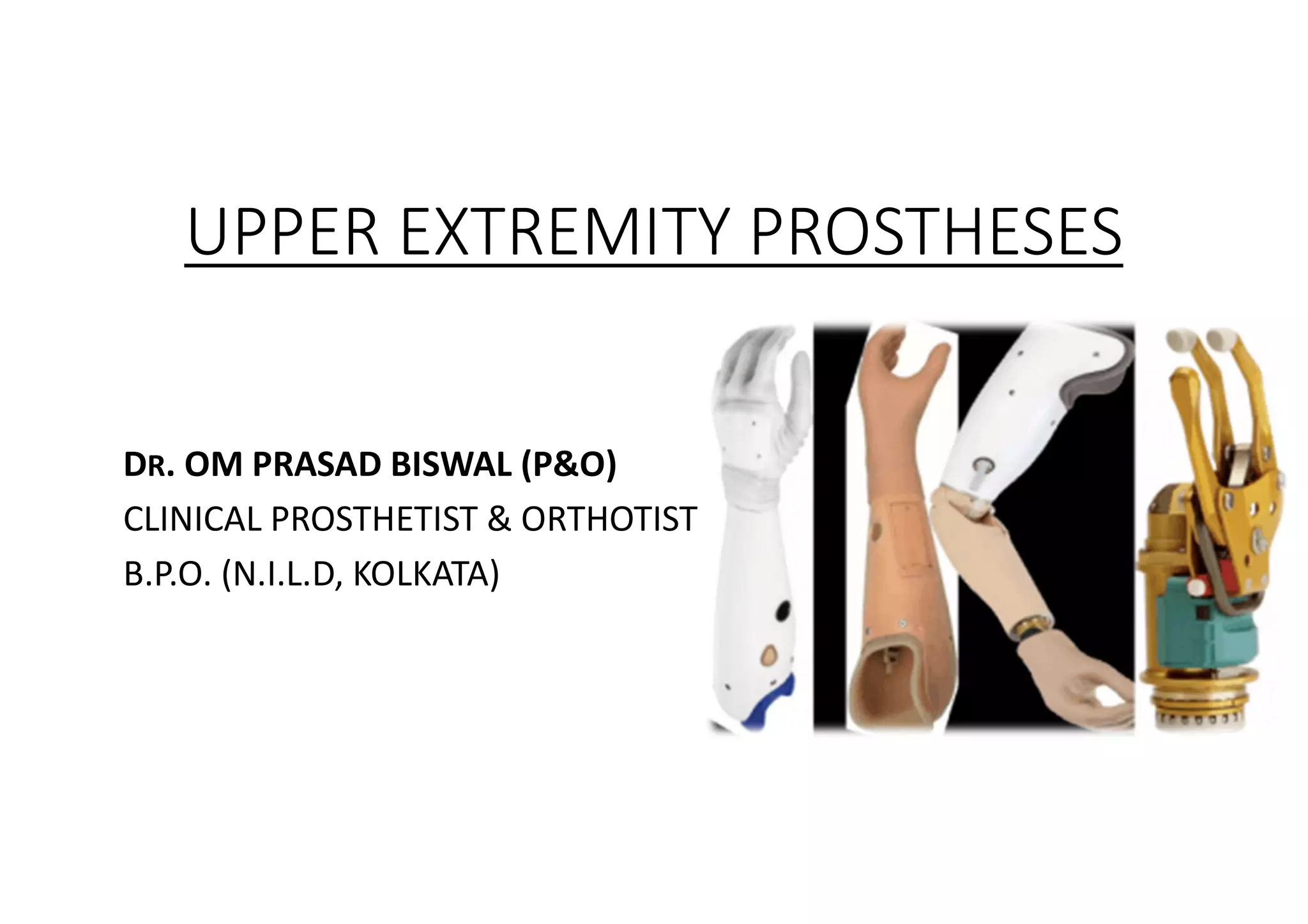 Upper Extremity Prostheses | PDF