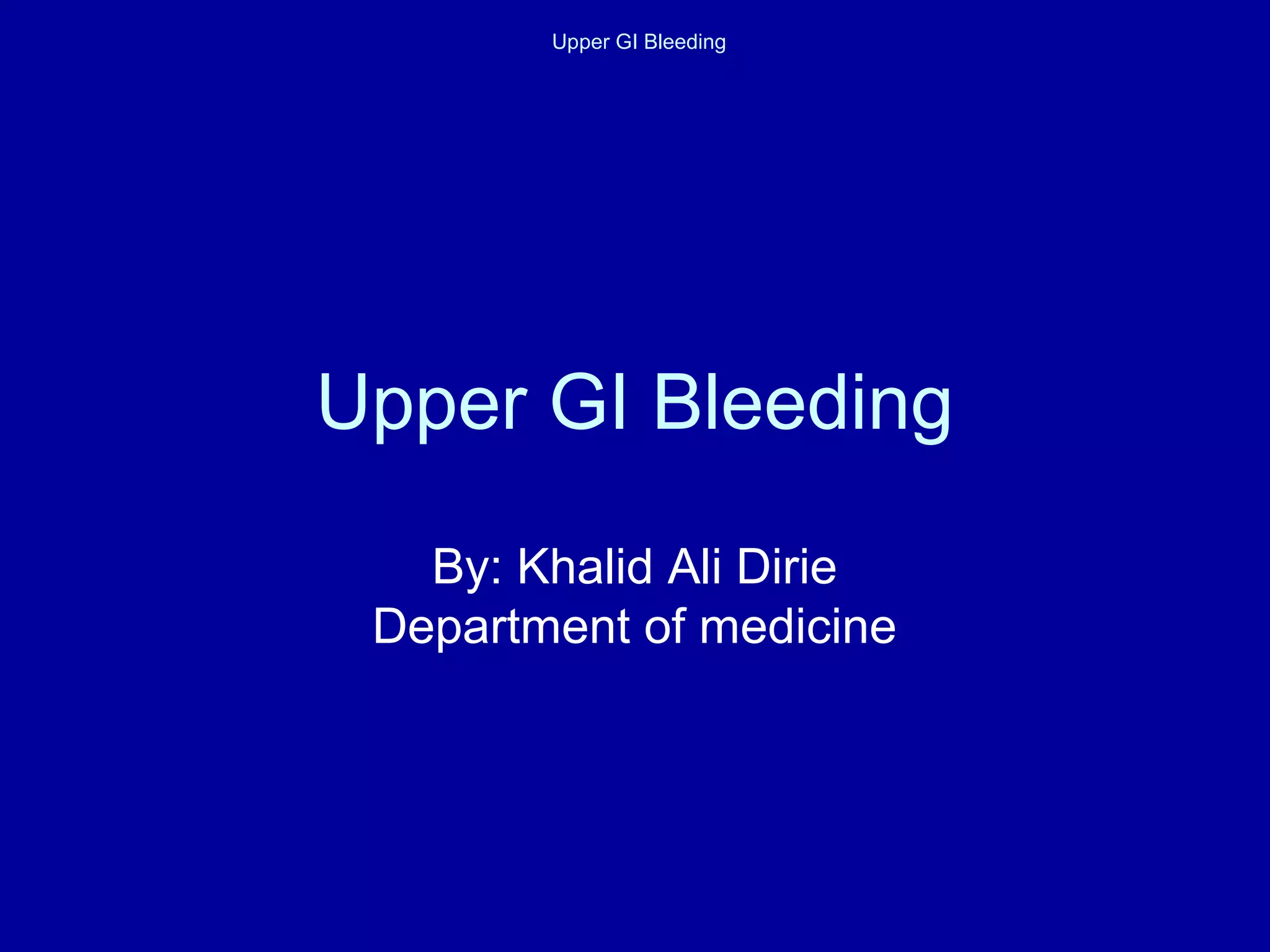 Upper gi bleeding | PPT