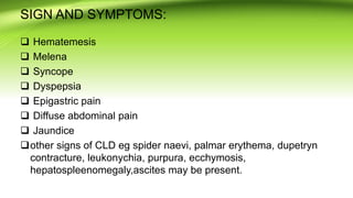 Upper gi bleeding | PPTX