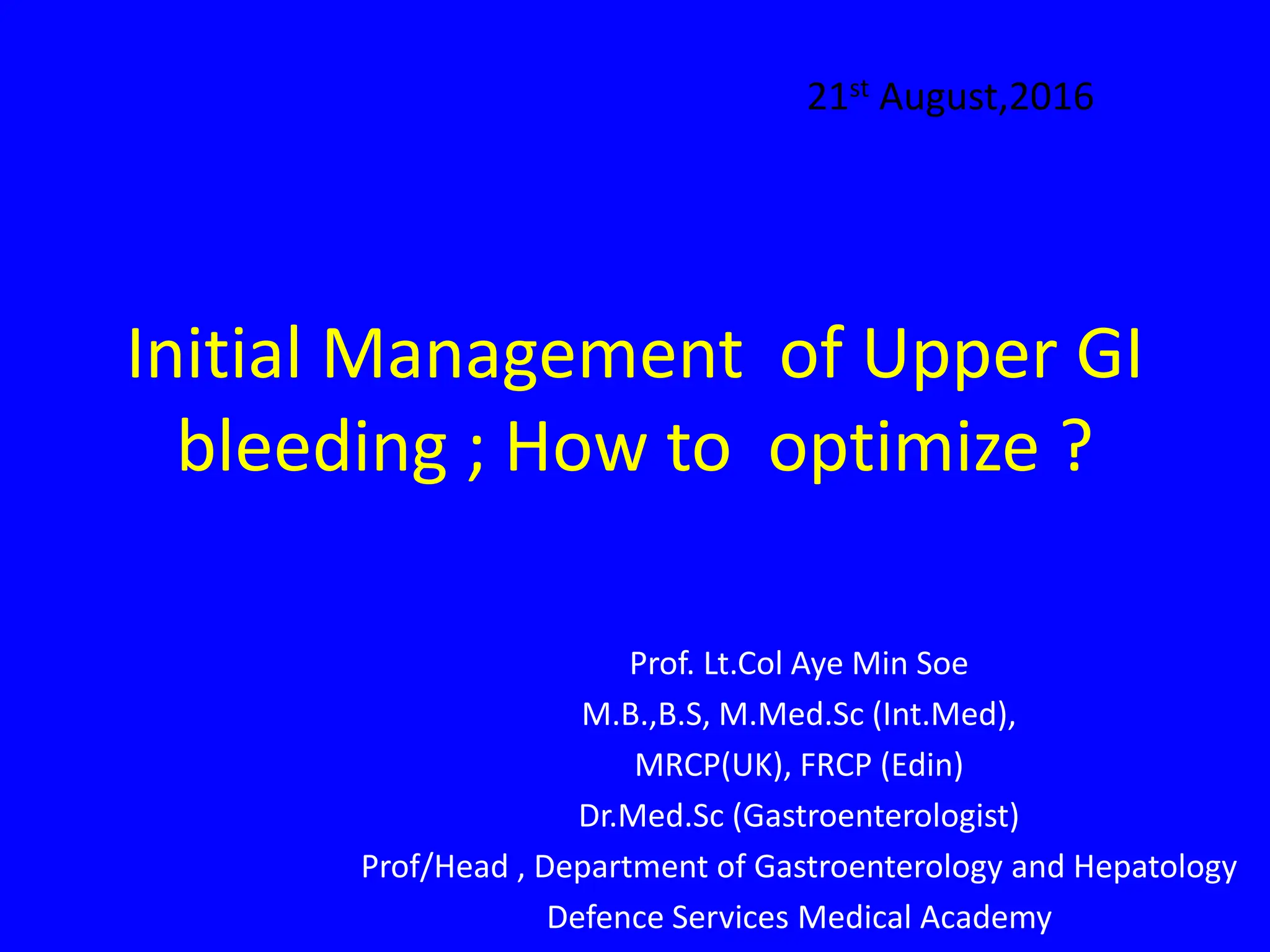 Upper GI bleeding gastroenterology .pptx