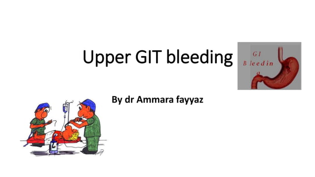 Upper git bleeding | PPTX