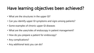 upper GIT symptoms and role of endoscopy.pptx
