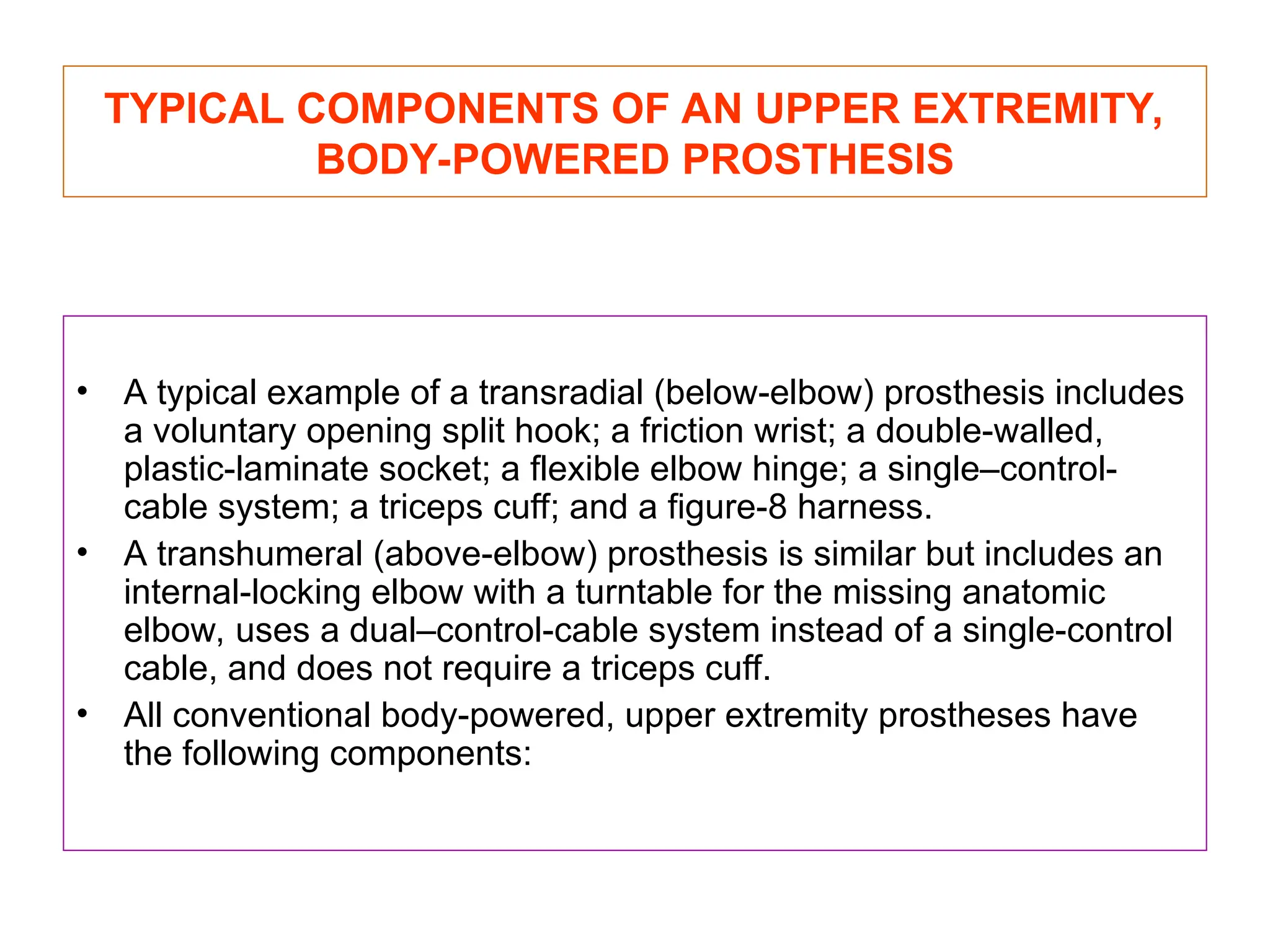 UPPER limb prosthesis for biomechanics study | PPT