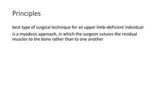 Upper limb amputation rehabilitation | PPT