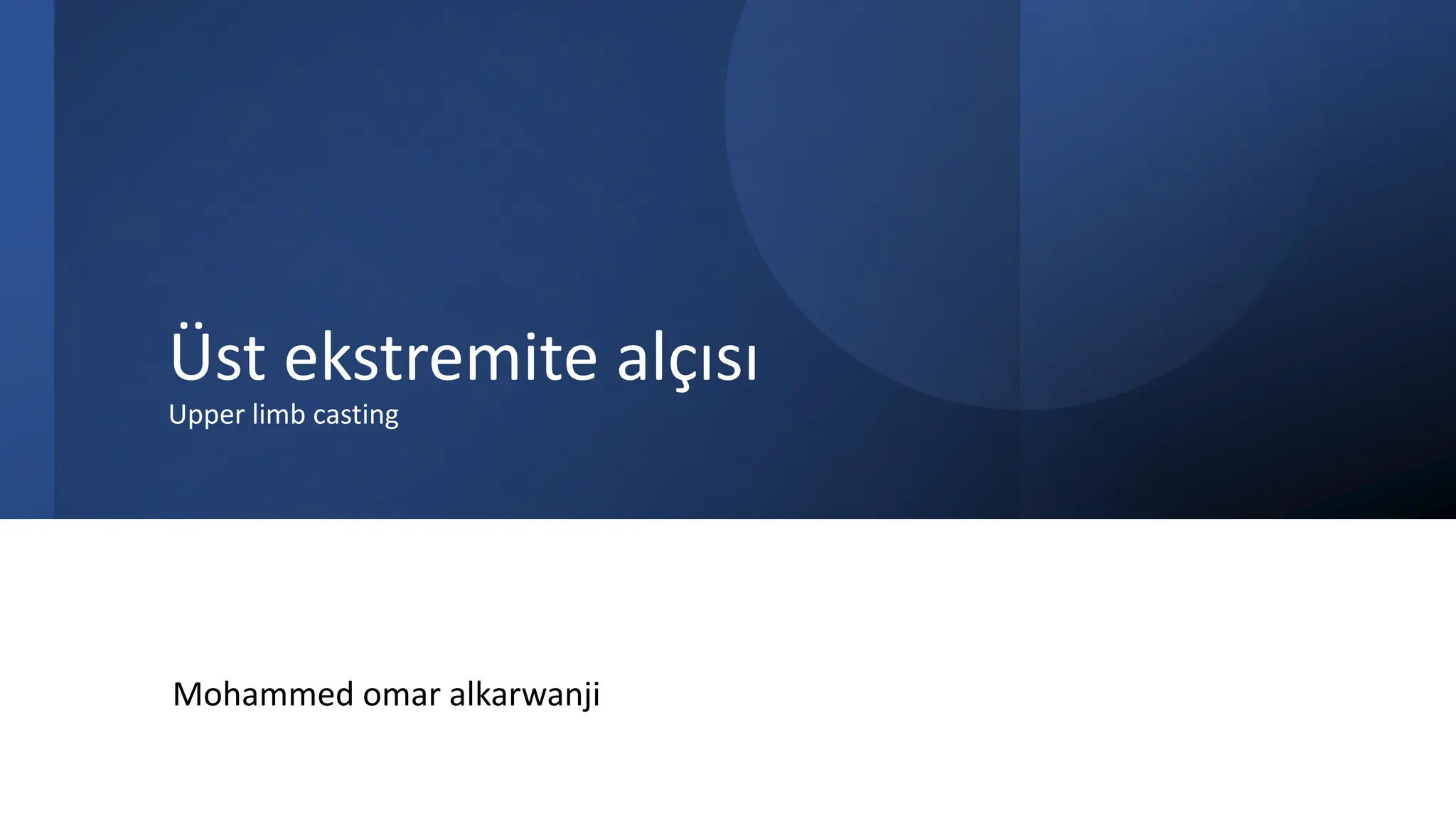 upper limb casting | PPT