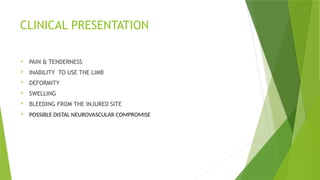 Upper limb fractures presentation and management | PPTX