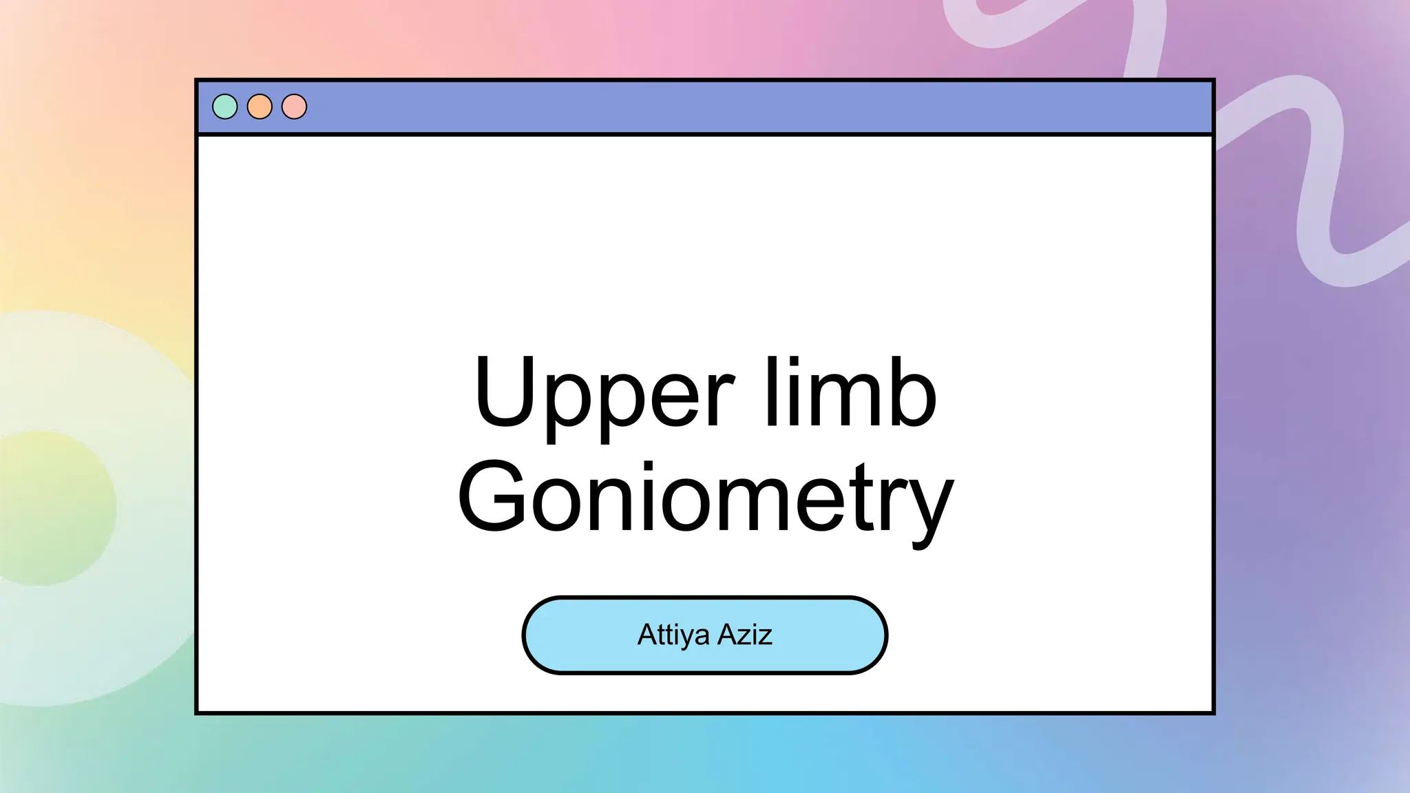 Upper limb GONIOMETRY.pptx