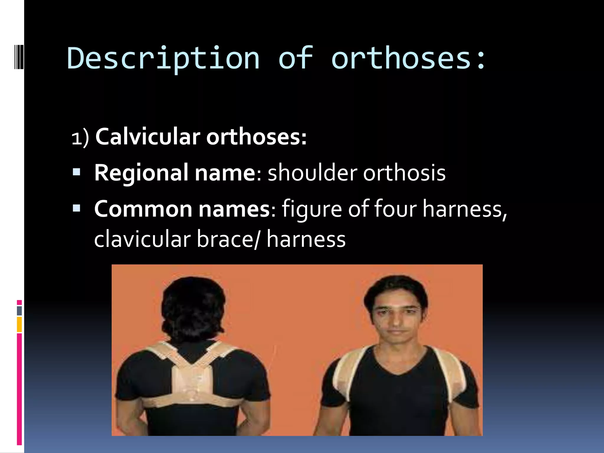 Upper limb orthosis | PPTX