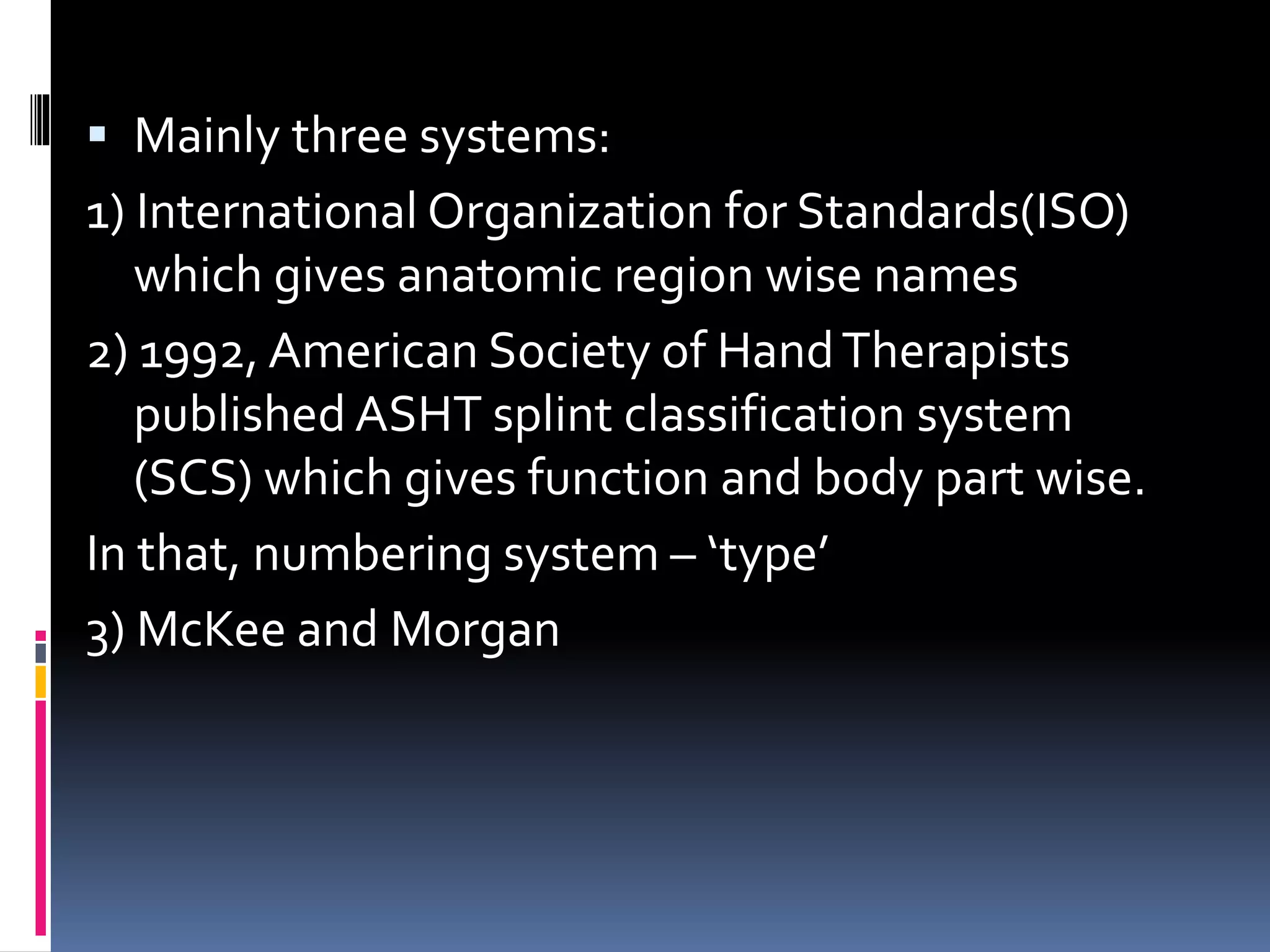 Upper limb orthosis | PPTX