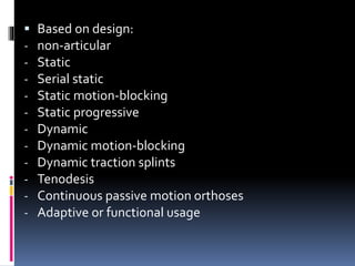 Upper limb orthosis | PPTX