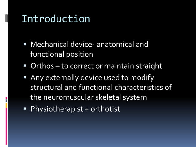 Upper limb orthosis | PPTX
