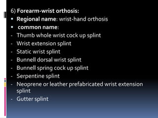 Upper limb orthosis | PPTX