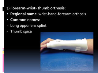 Upper limb orthosis | PPTX