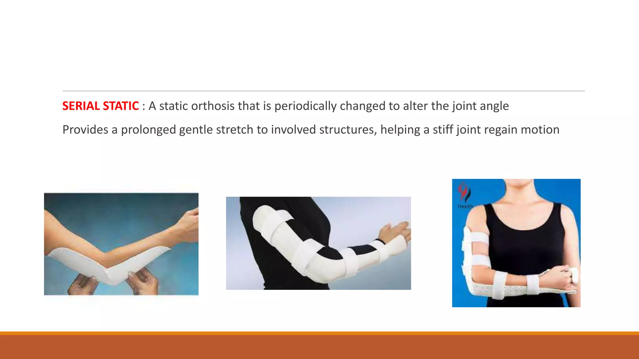Upper Limb orthotic devices.pptx