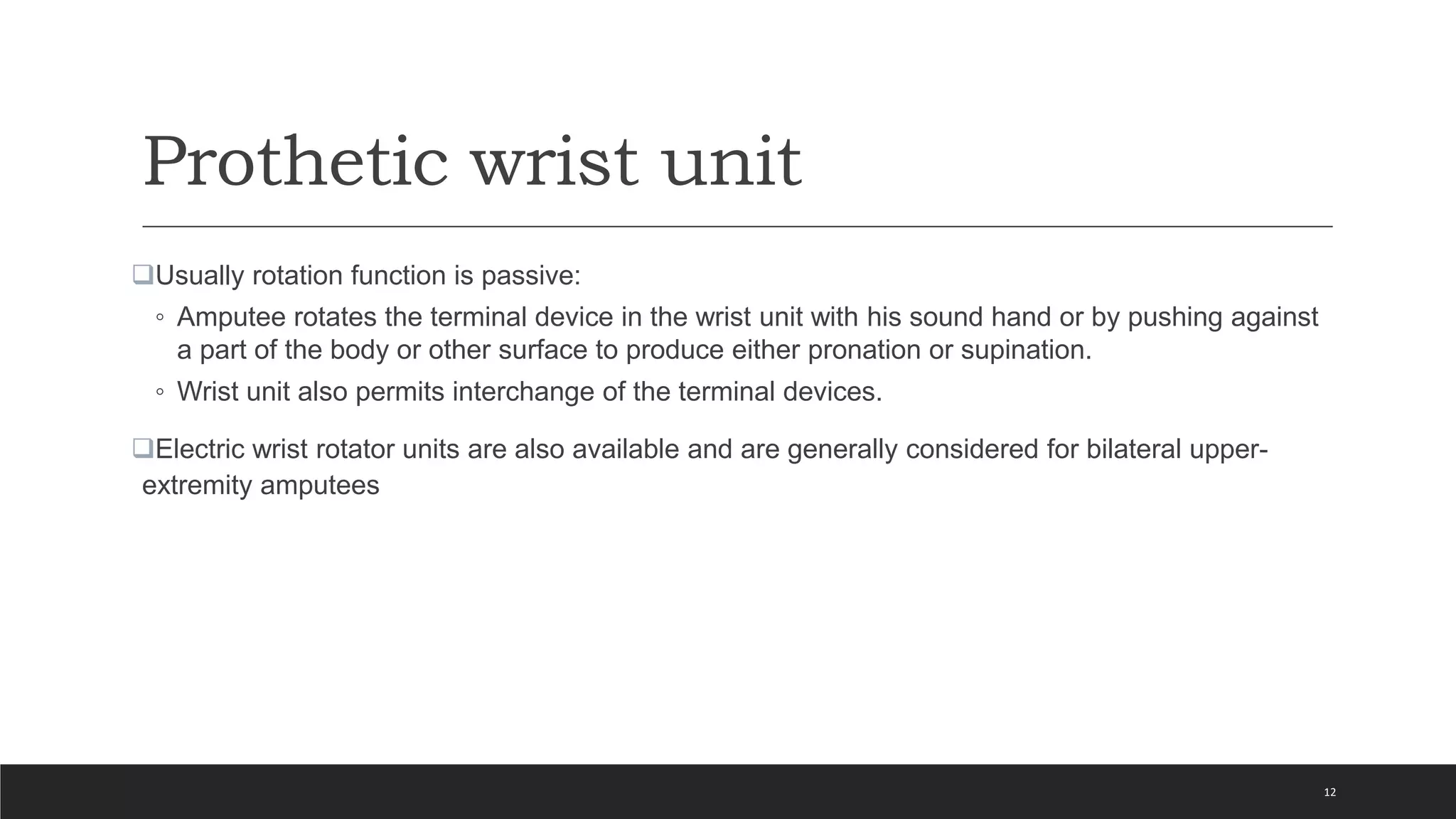 Upper limb prostheses | PPTX