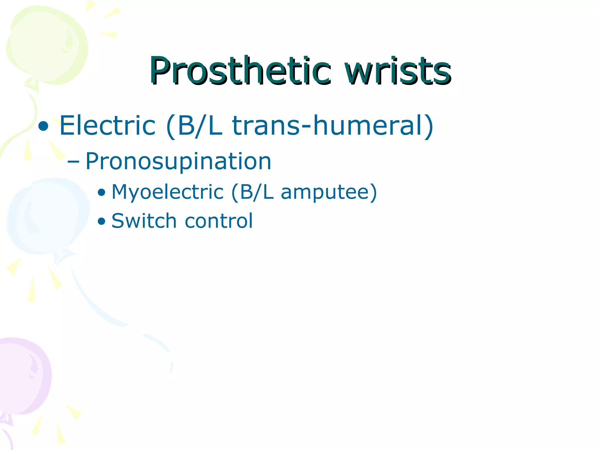 Upper limb prosthesis (pmr) | PPT