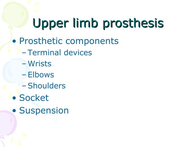 Upper limb prosthesis (pmr) | PPT