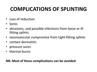 Upper limb slabs, broad arm sling and.pptx