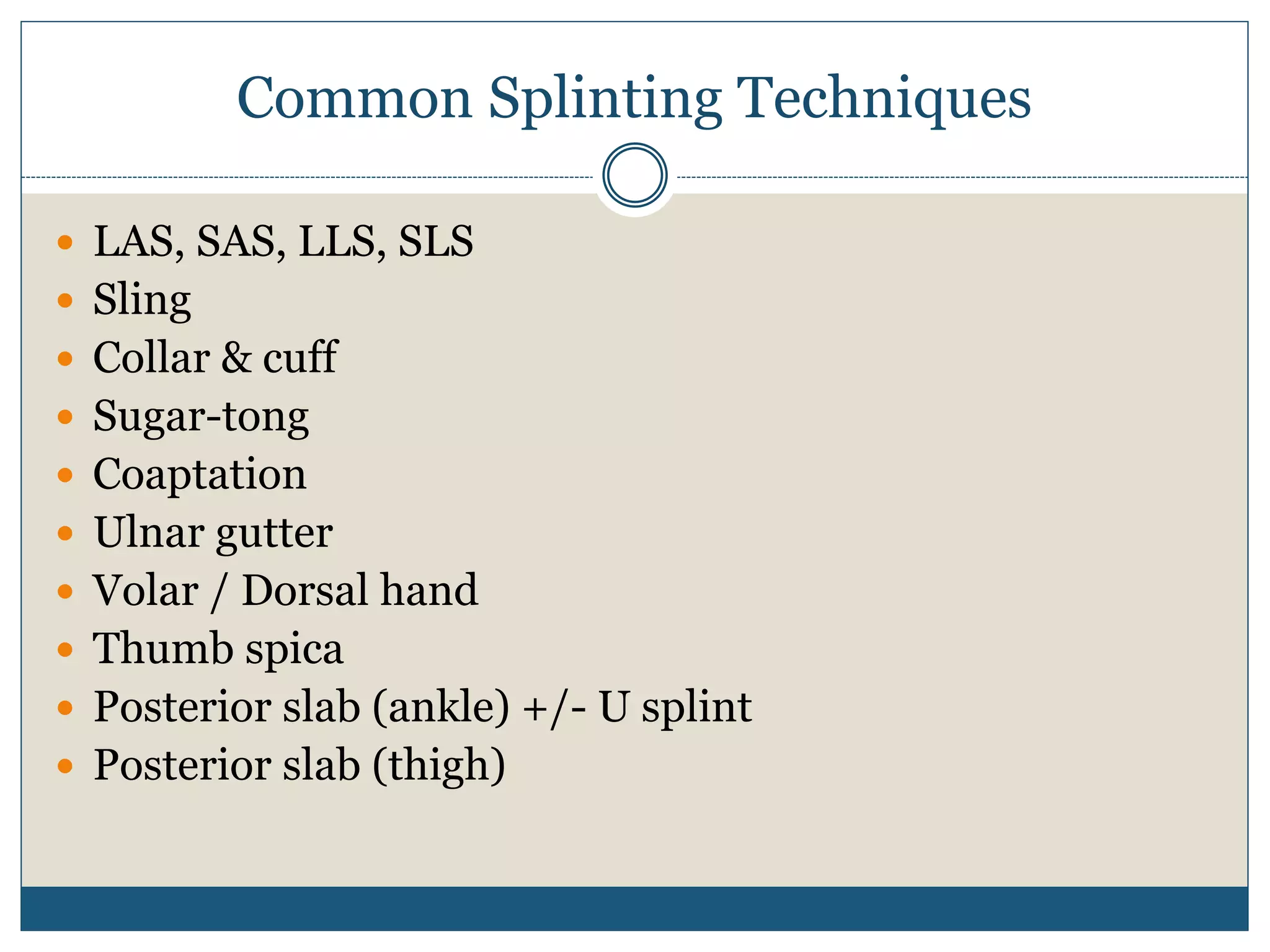 Upper limb slabs, broad arm sling and ayalew - Copy.pptx