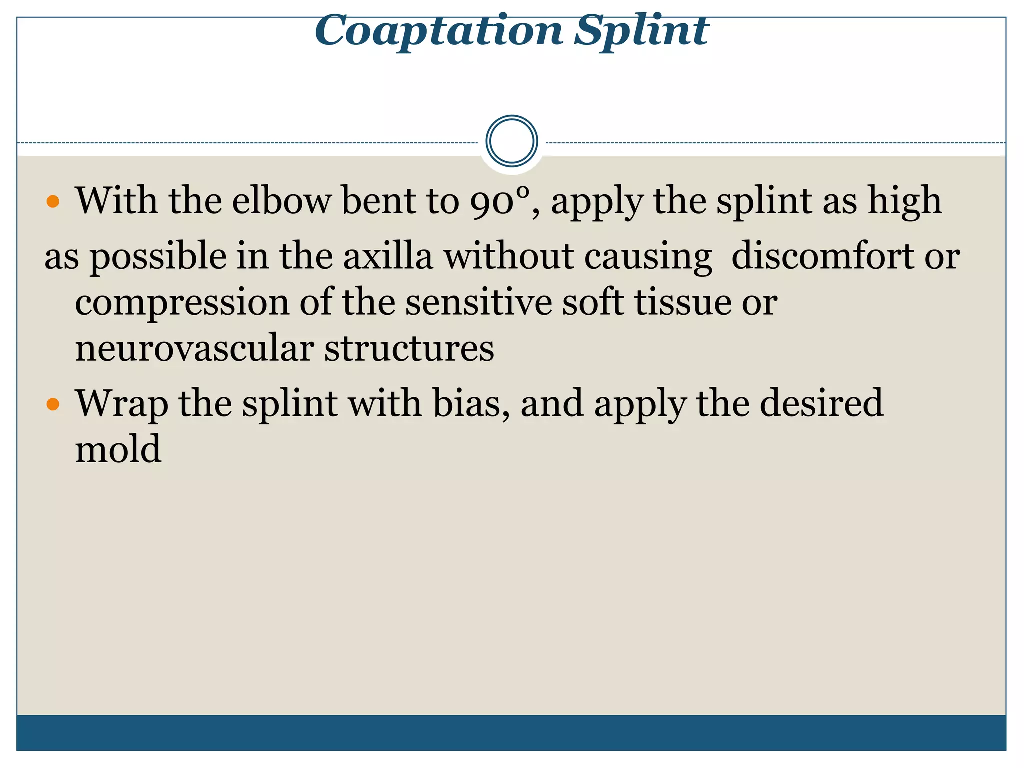Upper limb slabs, broad arm sling and ayalew - Copy.pptx