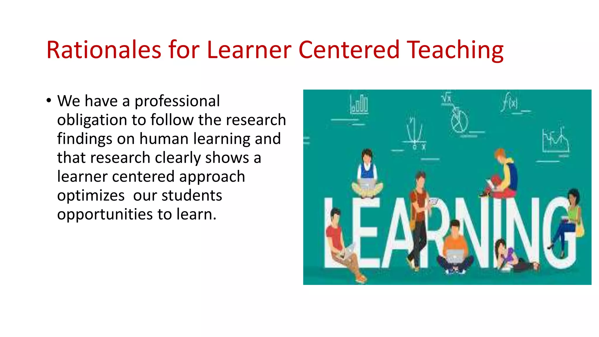 A Learner Centered Approach to Teaching | PPTX