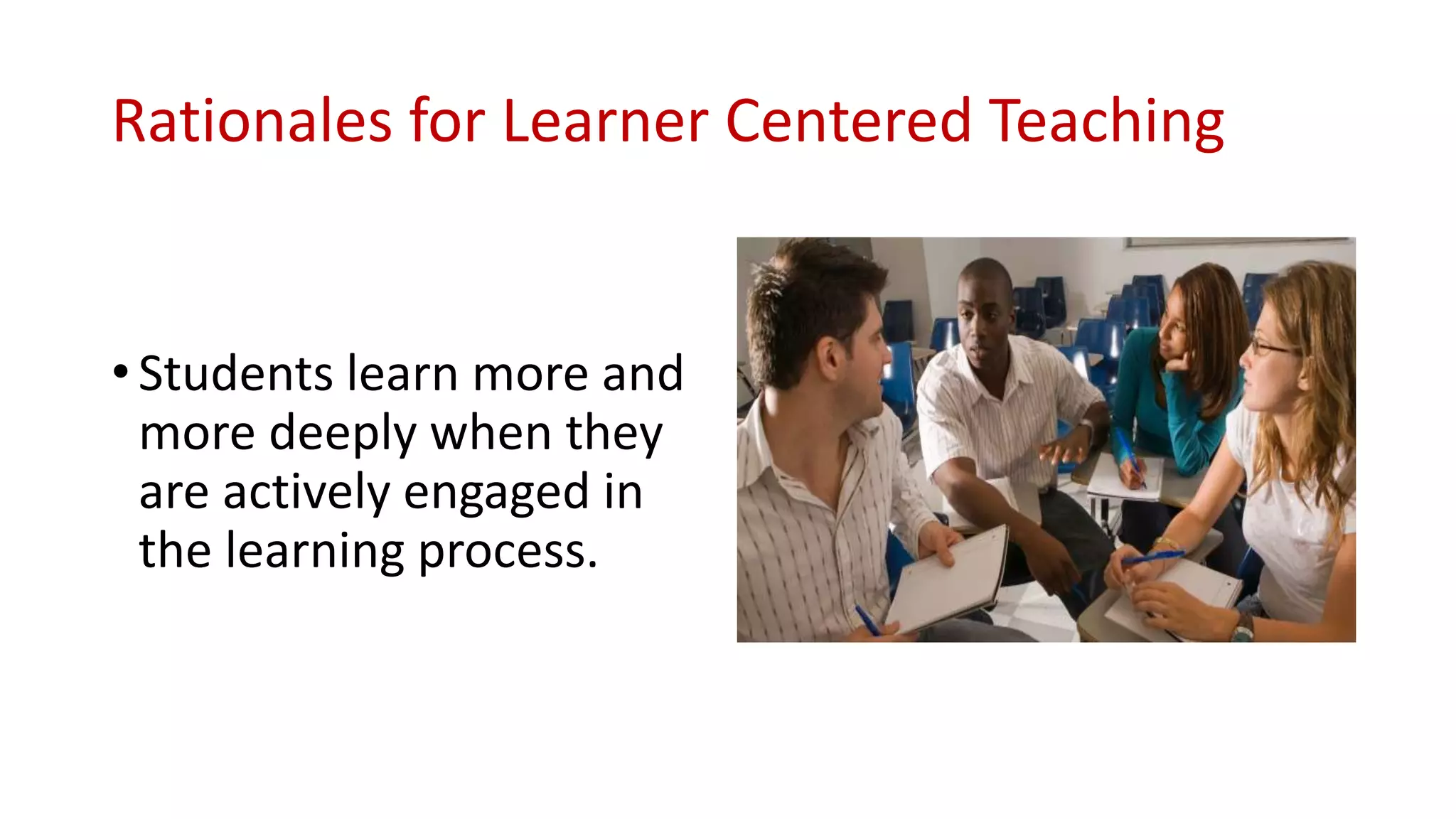A Learner Centered Approach to Teaching | PPTX