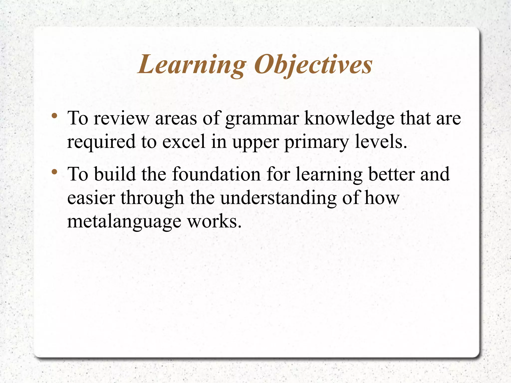 Upper Primary B - Metalanguage | PPT