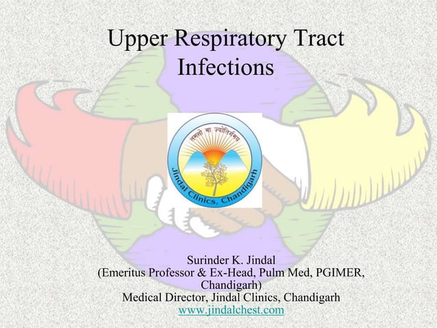 Upper Respiratory Tract Infections | Jindal Chest Clinic | PPTX | Ear ...