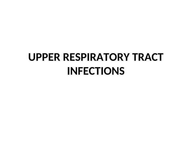 nursing care of patients with UPPER RESPIRATORY TRACT INFECTIONS.ppt