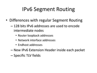 IPv6 Segment Routing : an end-to-end solution ? | PPTX