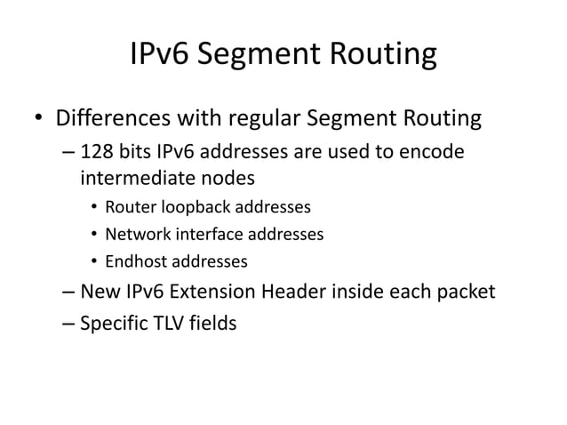 IPv6 Segment Routing : an end-to-end solution ? | PPT