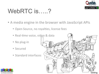 WebRTC standards update (Jul 2014) | PPT