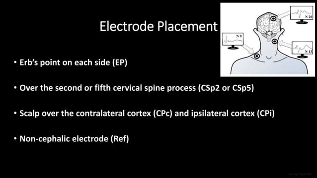 Upper Extremity Somatosensory Evoked Potential (Upper SSEP) | PPTX ...