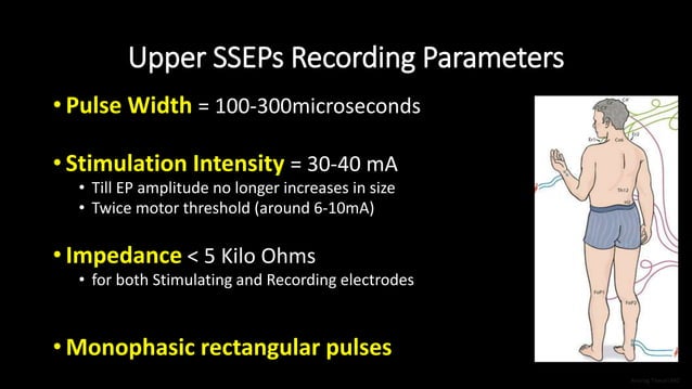 Upper Extremity Somatosensory Evoked Potential (Upper SSEP) | PPTX ...