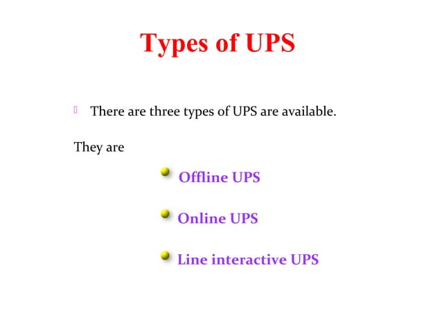Ups | PPT | Consumer Electronics | Technology & Computing