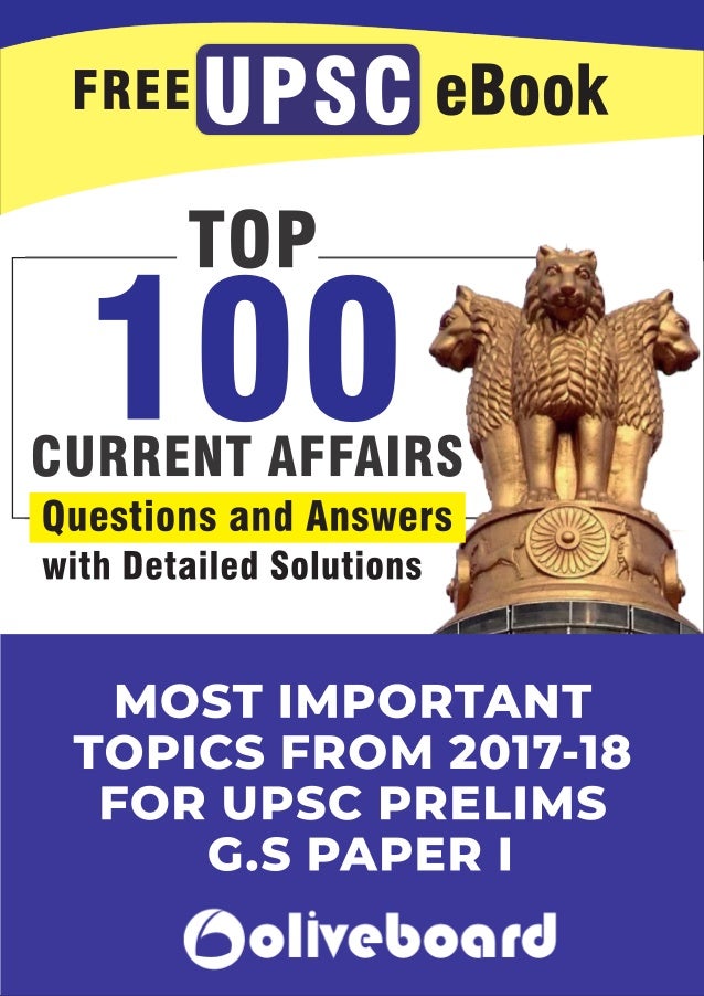 UPSC Top 100 Current Affairs Questions Answers upsc-top-100-current-affairs-questions-answers