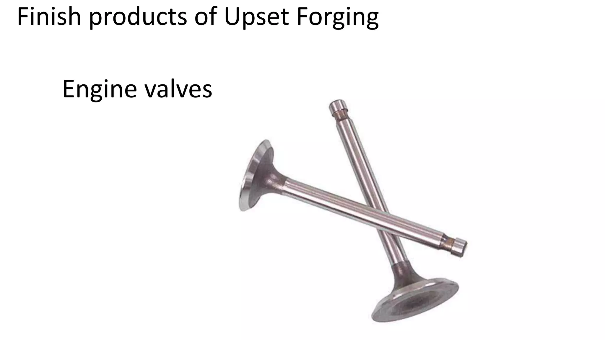 Upset forging | PPTX
