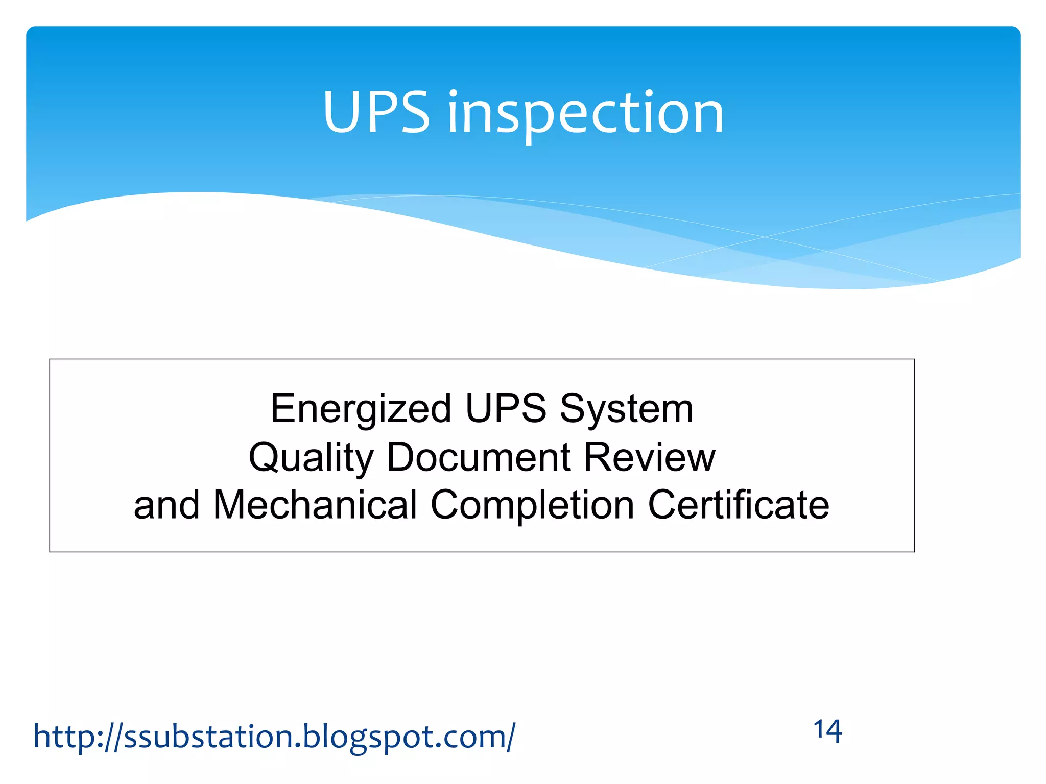 Ups installation & inspection | PPTX