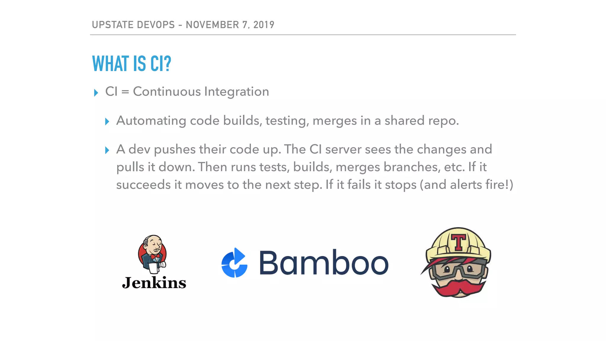 Upstate DevOps - CICD - November 2019 | PPT